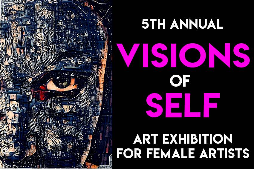 5th Annual Visions of Self