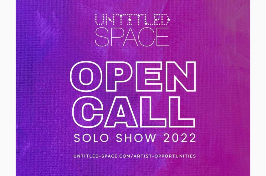 ARTIST OPEN CALL: SOLO EXHIBITION 2022 ARTIST OPEN CALL: SOLO EXHIBITION 2022