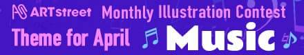 ARTstreet Monthly Illustration Contest Theme for April: Music