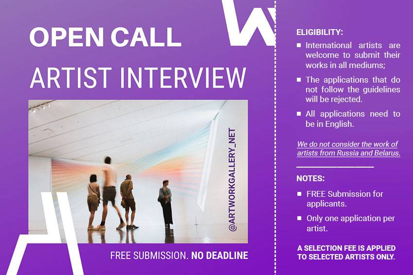 Artist Interview for publication online or|and in Art Magazine. Issue 7 ...